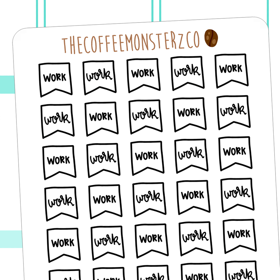 Work Flags – TheCoffeeMonsterzCo